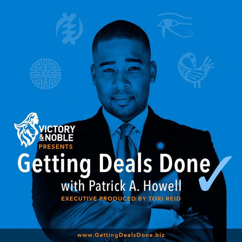 Escucha el podcast Getting Deals Done with Patrick A. Howell | Deezer