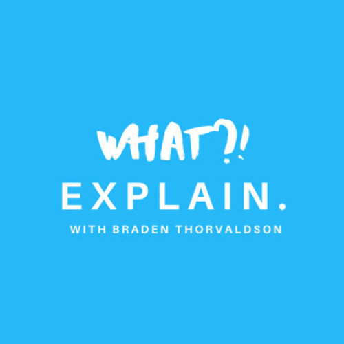 Listen to What?! Explain. podcast | Deezer