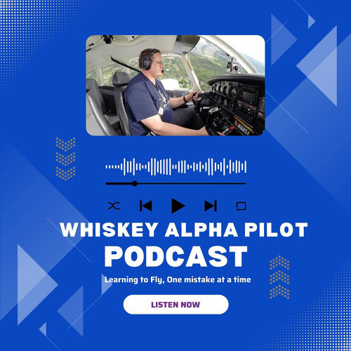Escucha el podcast Whiskey Alpha Pilot :: Learning to Fly - One mistake at a time | Deezer
