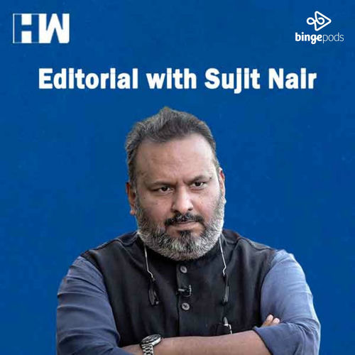 Listen to HW News Editorial with Sujit Nair podcast | Deezer