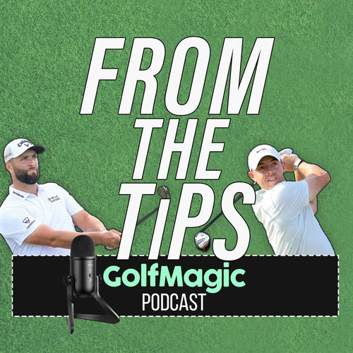 Escucha el podcast From The Tips: The GolfMagic Podcast | Deezer