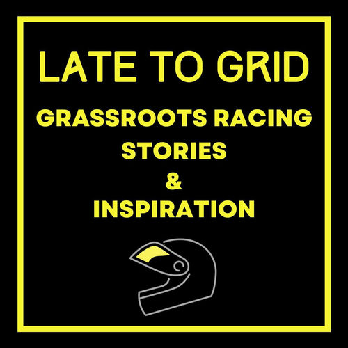 Listen to Late to Grid - Grassroots Racing podcast | Deezer