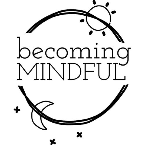 Listen to Becoming Mindful Podcast podcast | Deezer