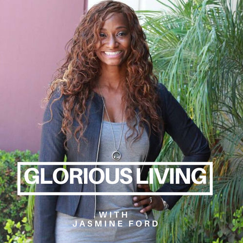 Listen to The Glorious Living Company with Jasmine Ford podcast | Deezer