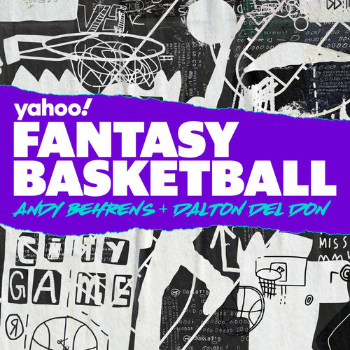 Listen to Yahoo Fantasy Basketball Podcast podcast | Deezer