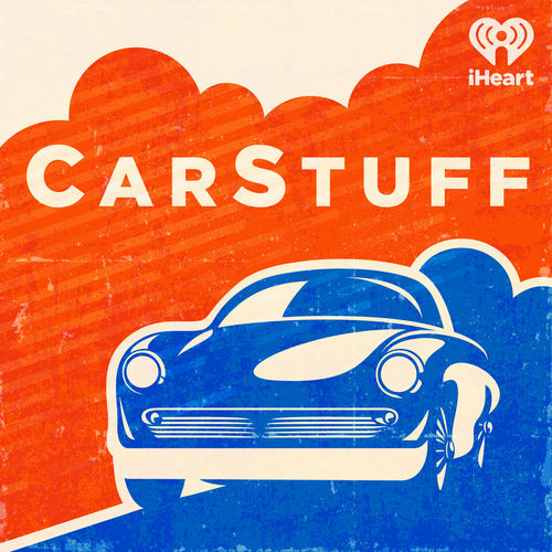 Listen to CarStuff podcast | Deezer