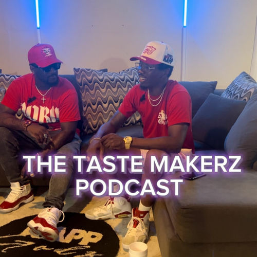 Listen to Taste Makerz Podcast podcast | Deezer