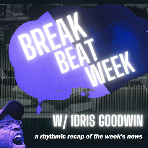 Listen to Break Beat Week podcast | Deezer