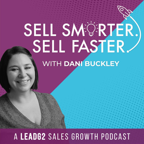 Listen to Sell Smarter. Sell Faster. podcast | Deezer