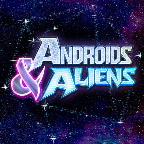 Listen to Androids & Aliens podcast | Deezer
