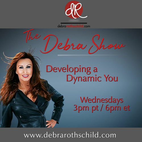 Listen to The Debra Show: Developing a Dynamic You! podcast | Deezer