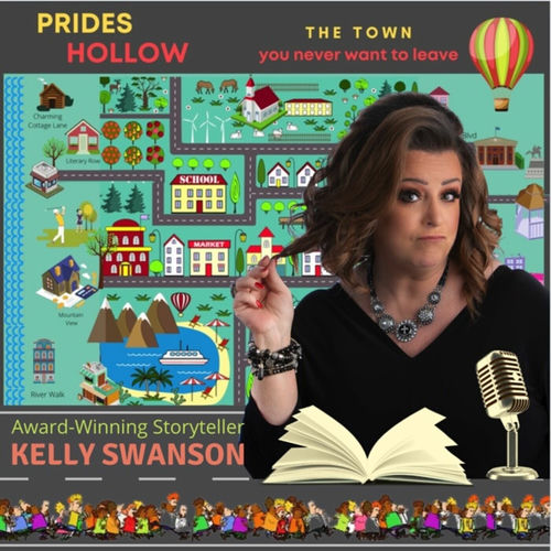 Listen to Prides Hollow Story Series by Award-Winning Storyteller Kelly ...