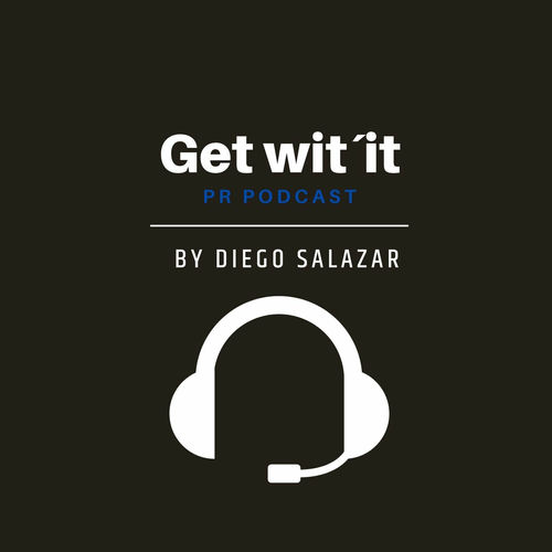 Listen to Get wit´it PR Podcast podcast | Deezer
