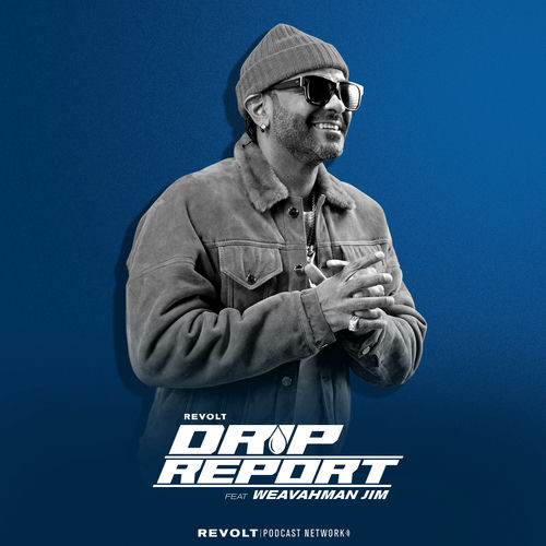 Listen to THE DRIP REPORT podcast | Deezer