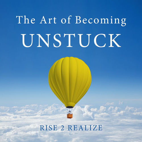 Listen to The Art of Becoming Unstuck podcast | Deezer