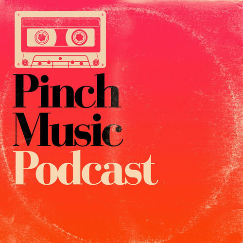 Listen to Pinch Music Podcast podcast | Deezer
