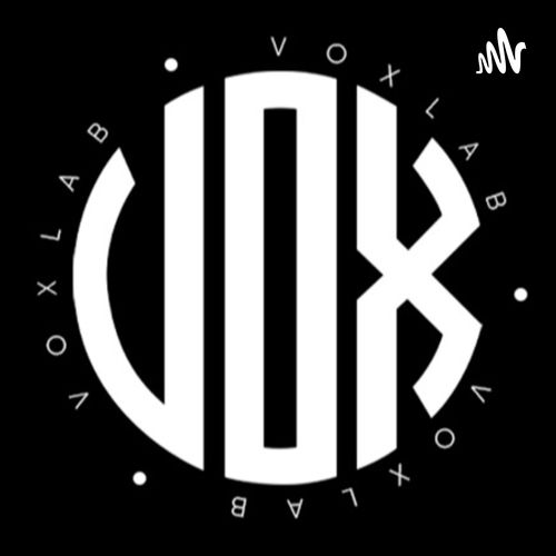 Listen to VOXLAB PODCAST podcast | Deezer