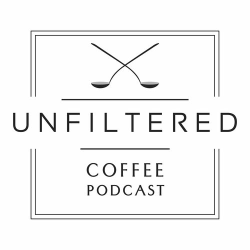 Escucha el podcast Unfiltered Coffee Podcast: The Theory, Philosophy ...