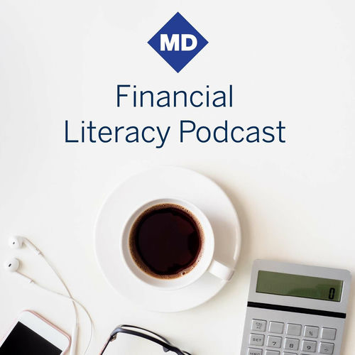 Listen to MD Financial Literacy Podcast podcast | Deezer