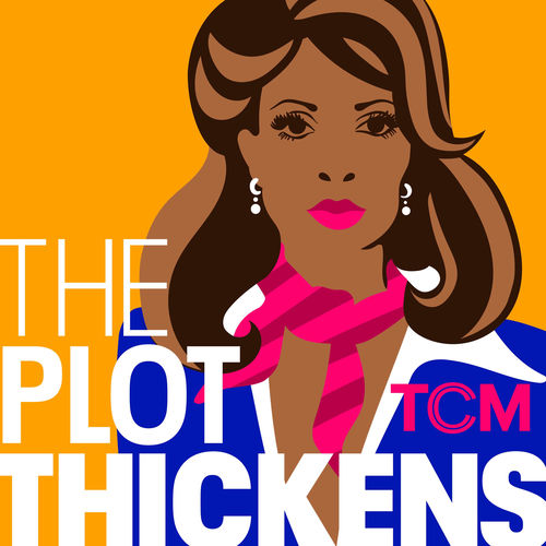 Podcast The Plot Thickens - último programa 26/5/20 | Deezer