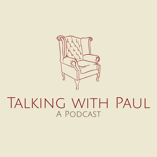 Listen to Talking with Paul: A Podcast podcast | Deezer