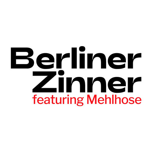 Listen to Berliner Zinner featuring Mehlhose podcast | Deezer