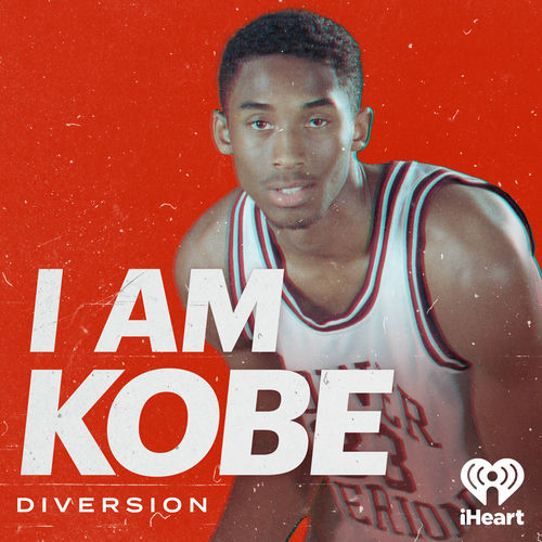 Listen to I Am Kobe podcast | Deezer
