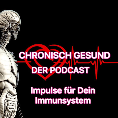 Listen to Chronisch Gesund podcast | Deezer