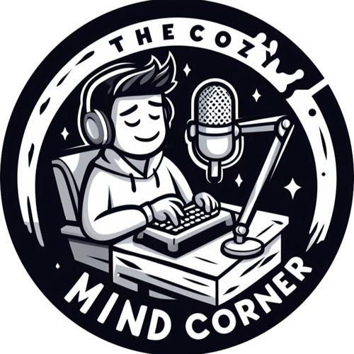 Listen to The Cozy Mind Corner podcast | Deezer