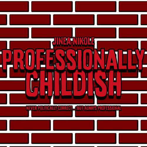 Listen to Professionally Childish podcast | Deezer