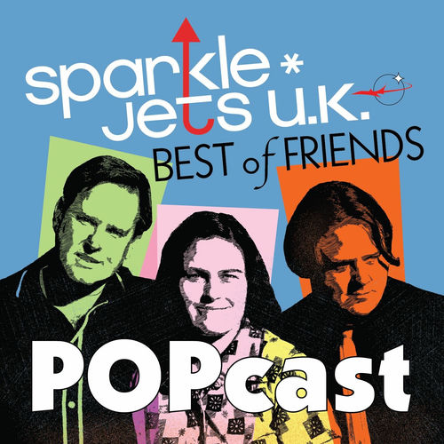 Listen to Best of Friends POPcast podcast | Deezer