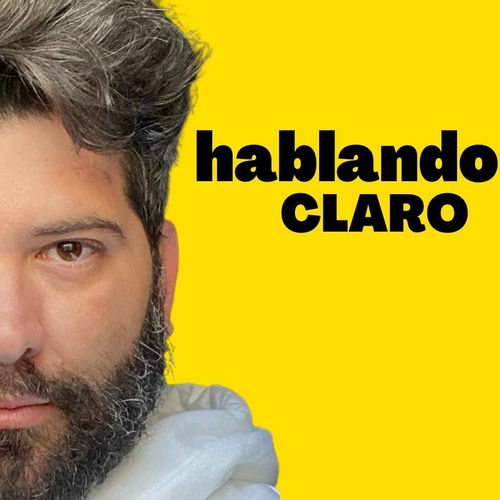 Listen to Hablando Claro podcast | Deezer
