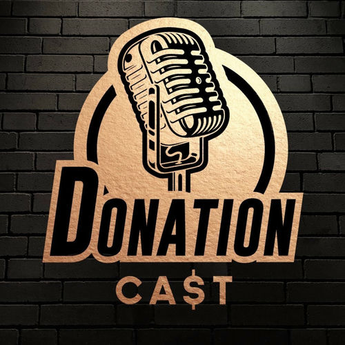 Listen to Donation Cast podcast | Deezer