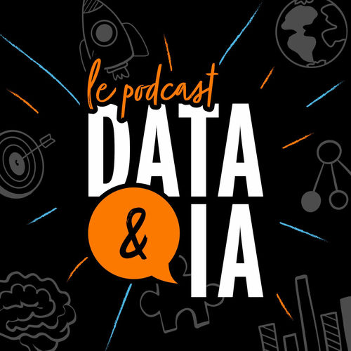 Listen to Le podcast Data & IA podcast | Deezer
