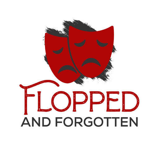 Listen to Flopped and Forgotten podcast | Deezer