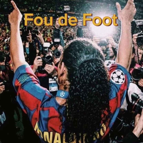 Podcast Fou de Foot | Ouvir na Deezer