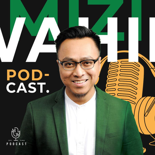Escucha el podcast The Mizi Wahid Podcast | Deezer