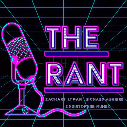 Listen to The Rant Podcast podcast | Deezer