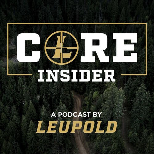Listen to Leupold Core Insider podcast | Deezer
