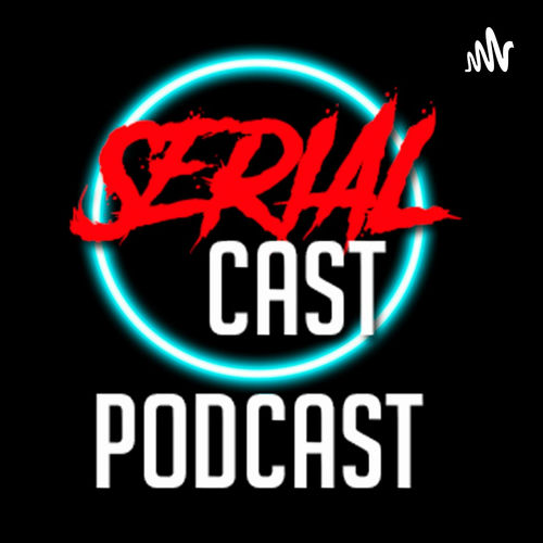 Listen to Serial Cast podcast | Deezer