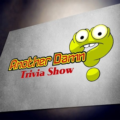 Listen to Another Damn Trivia Show podcast | Deezer
