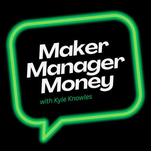 Listen to Maker Manager Money - Side Hustle & First Business Inspo ...