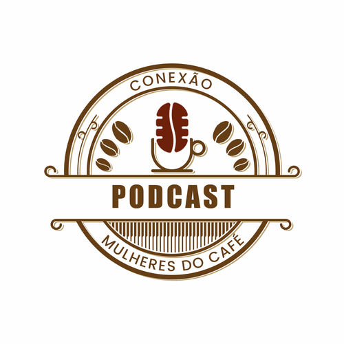 Listen to Conexão Mulheres do Café podcast | Deezer