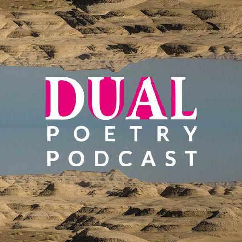 Escucha el podcast Dual Poetry Podcast | Deezer