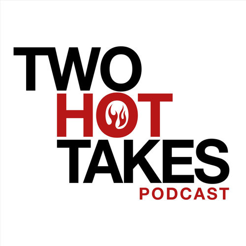 Listen to Two Hot Takes podcast | Deezer