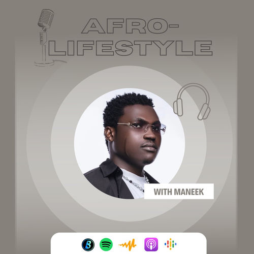 Listen to Afro-lifestyle Podcast podcast | Deezer