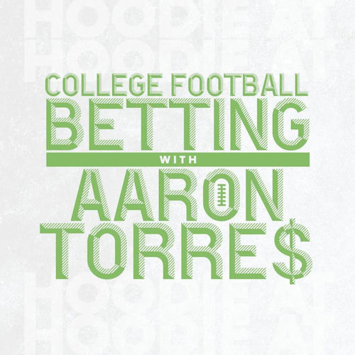 Listen to College Football Betting with Aaron Torres podcast | Deezer