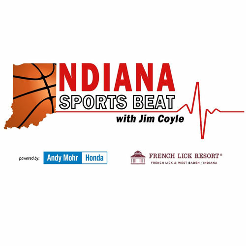 Listen to Indiana Sports Beat Radio with Jim Coyle podcast | Deezer