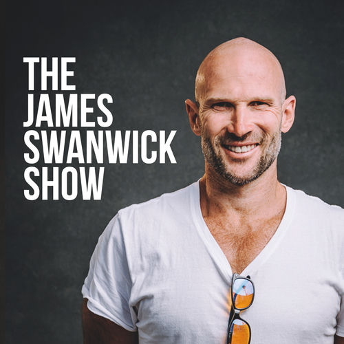 Listen to The James Swanwick Show podcast | Deezer