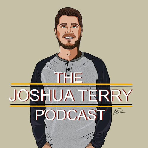 Listen to The Joshua Terry Podcast podcast | Deezer